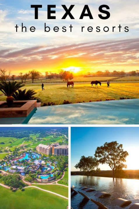Best Texas Resorts: Dallas, Houston, San Antonio, and Austin